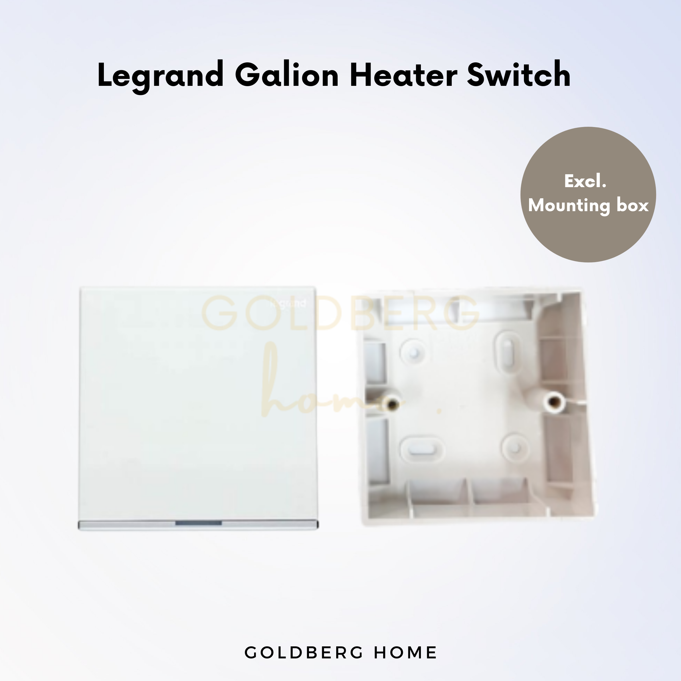 Legrand Galion 20A Heater Switch | Goldberg Home SG